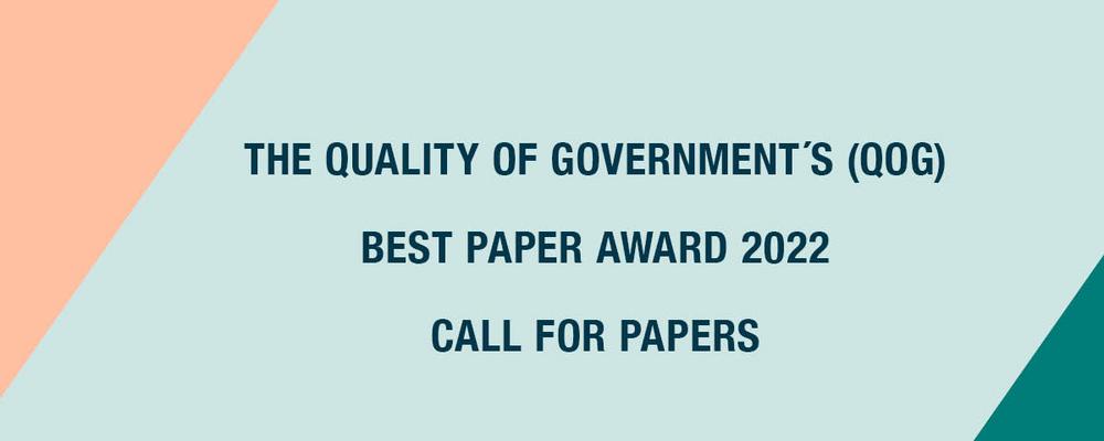 QUALITY OF GOVERNMENT'S (QoG) BEST PAPER AWARD 2022 | The QoG Institute ...